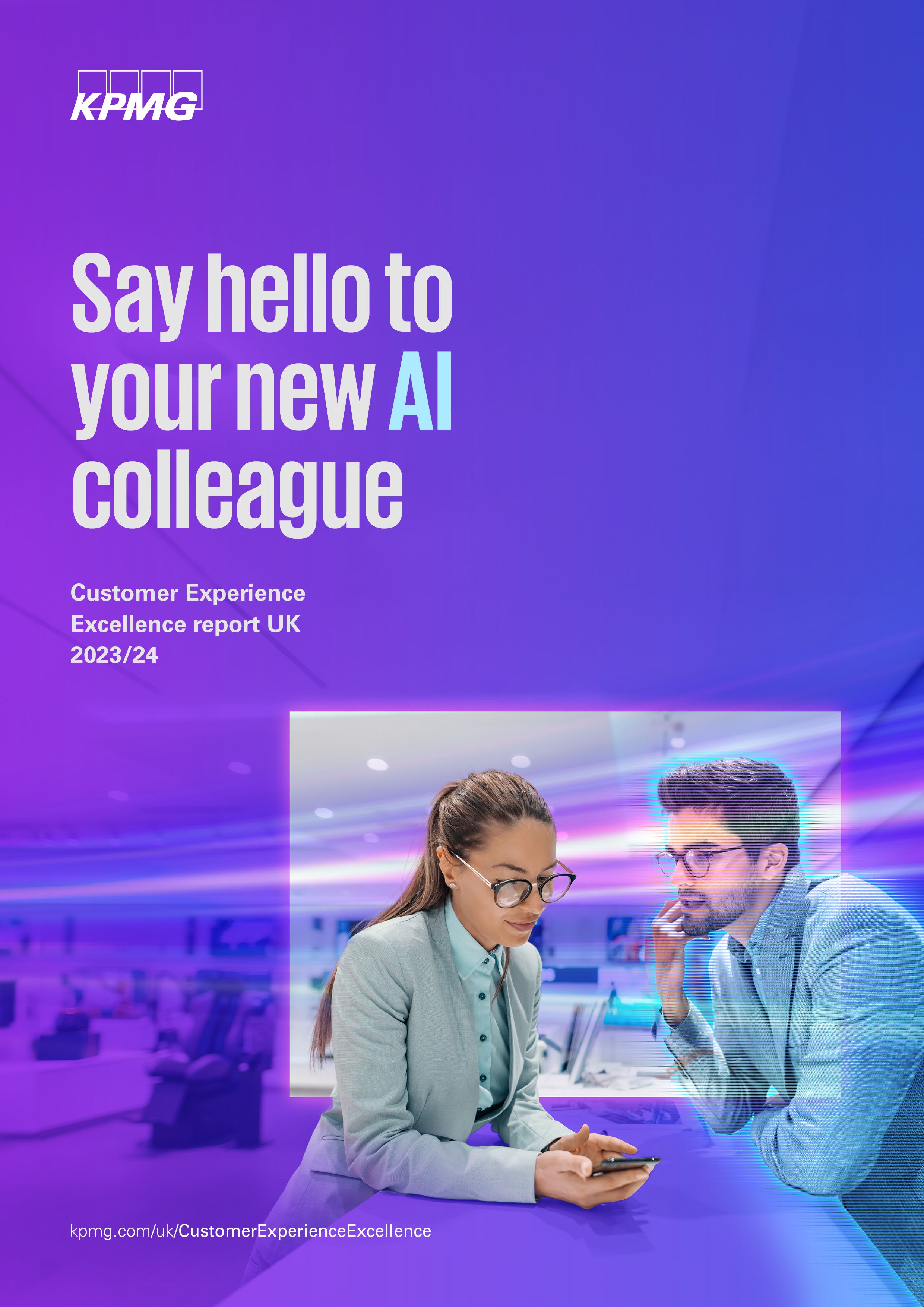 Customer Experience Excellence Report - KPMG UK